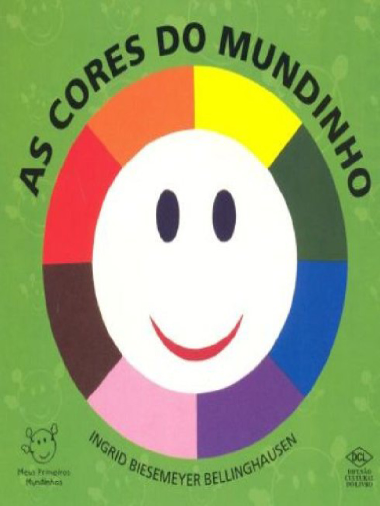 Resumo as Cores Do Mundinho Ingrid Biesemeyer Bellinghausen | PDF