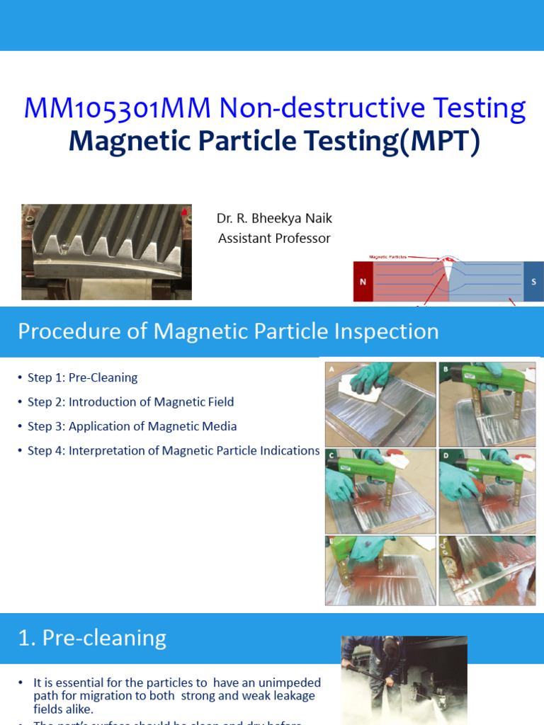 MM105301MM Non-Destructive Testing: Magnetic Particle Testing (MPT ...