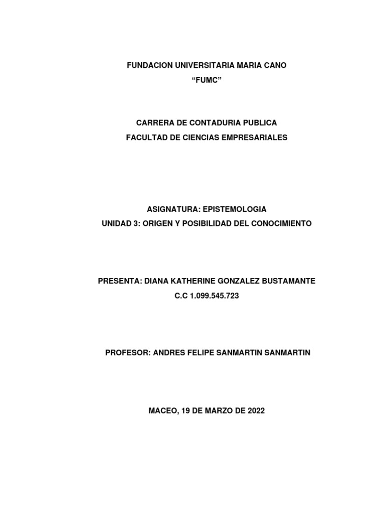 Actividad de Entrega - Unidad 3 Posibilidades Del Conocimiento | PDF | Conocimiento | Empirismo