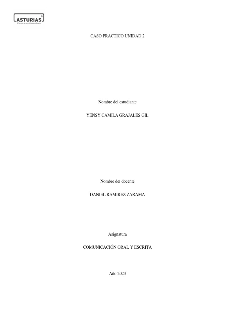 Caso Practico Unidad 2 Comunicación Oral y Escrita | PDF