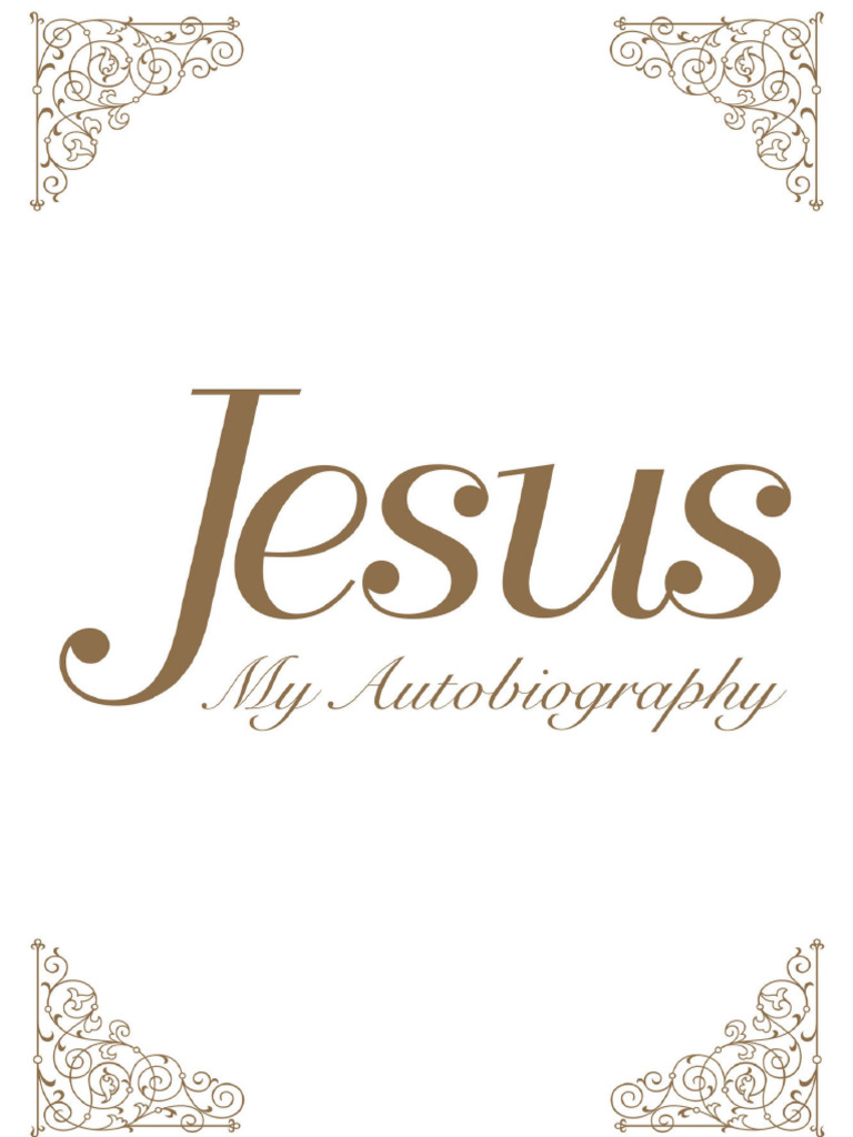 Jesus My Autobiography | PDF