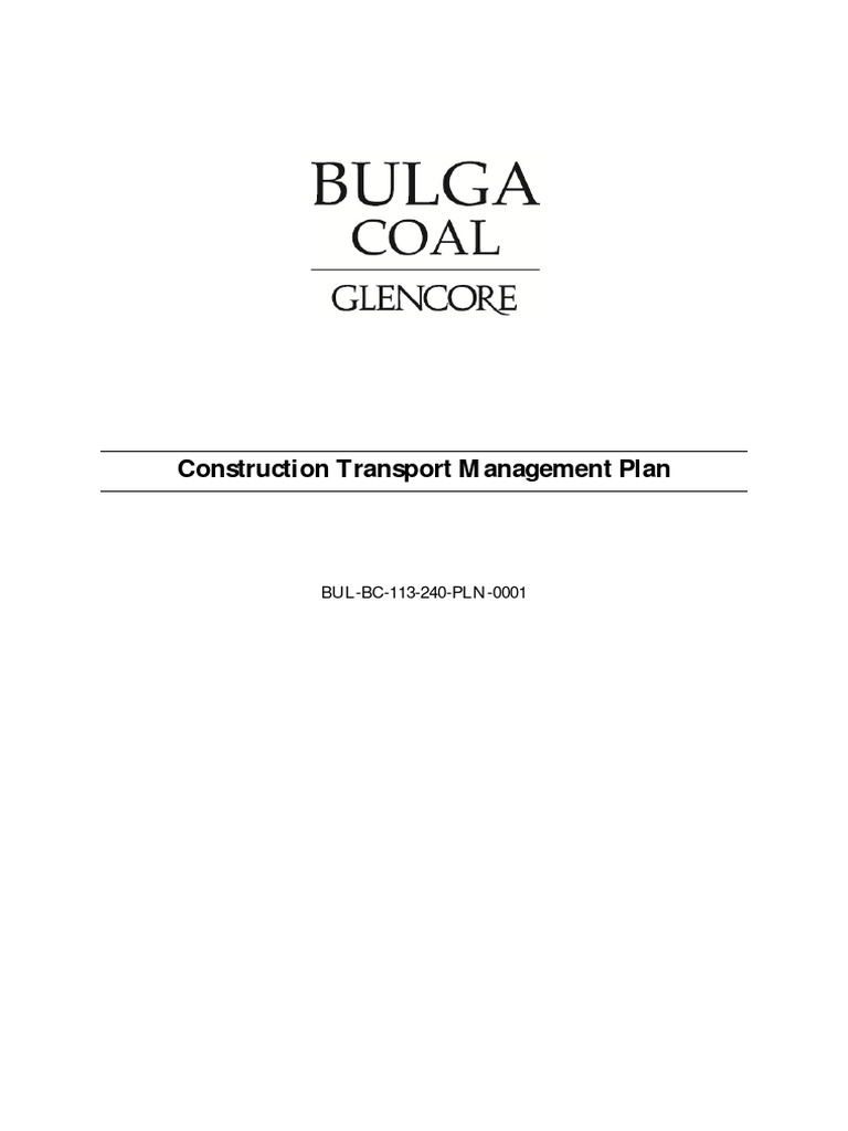 Construction Transport Management Plan Bulga Optimisation Project | PDF