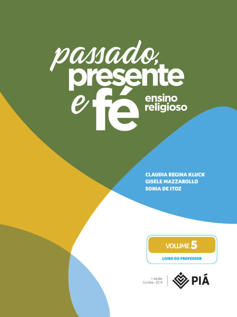 Livro de Ensino Religioso - Passado Presente É Fé - Volume 5 | PDF ...