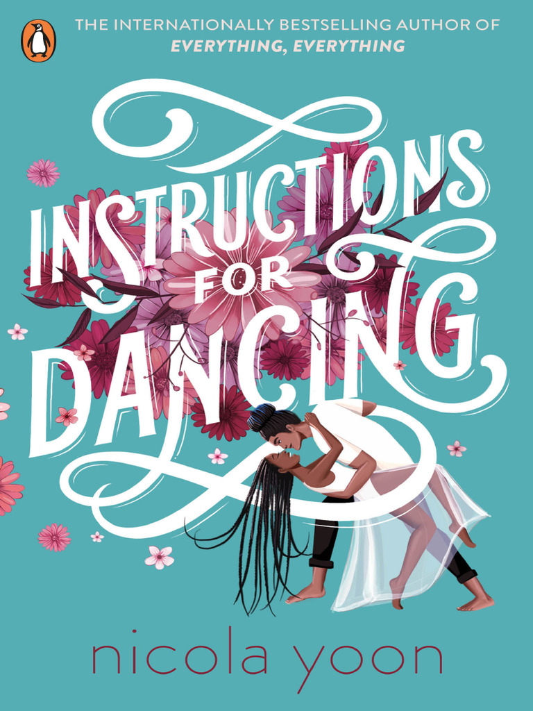 Instructions For Dancing by Nicola Yoon | PDF | Poetry | General Fiction
