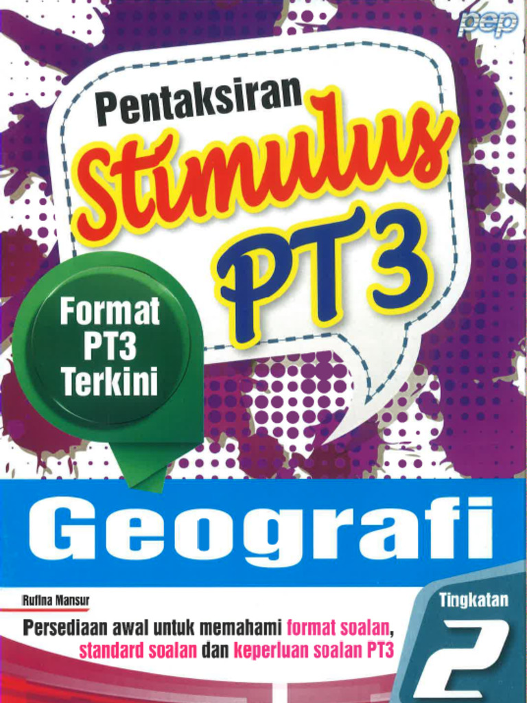 13.pentaksiran Stumulus PT3 Format PT3 Terkini Geografi Tingkatan2 | PDF