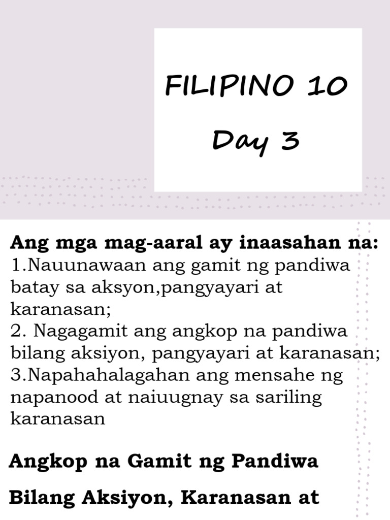 Q1 W1 FILIPINO10 Day 3 | PDF