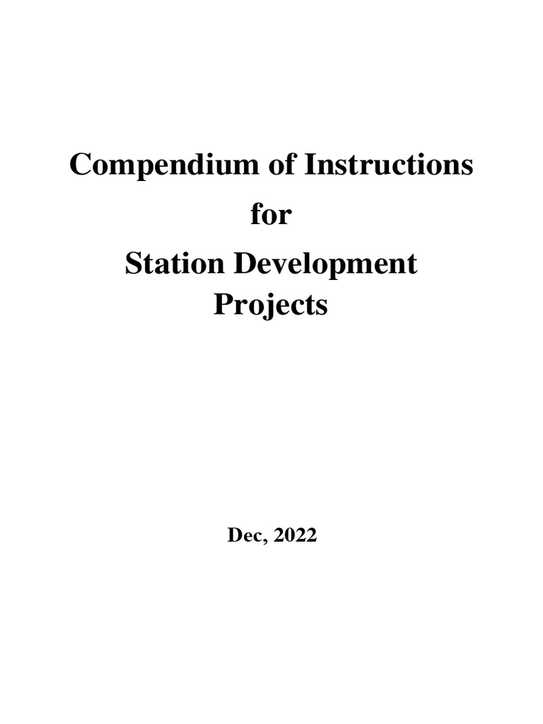 Compendium of Instructions For Station Development Projects 24 December 2022 | PDF