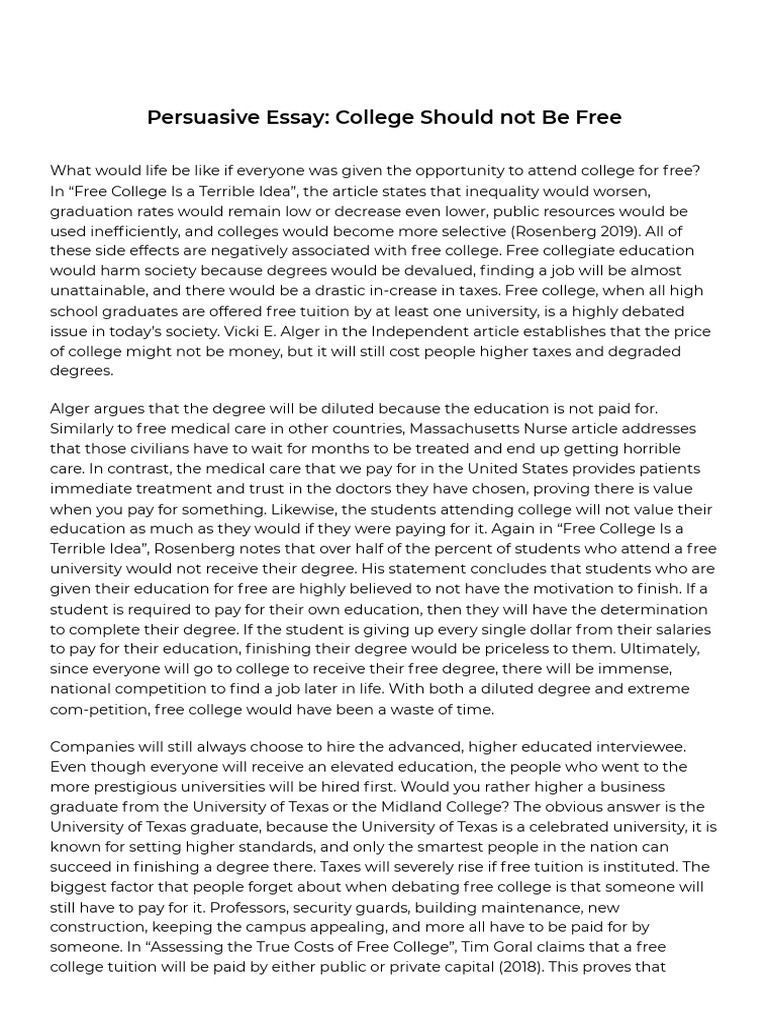 Persuasive Essay - College Should Not Be Free - (Essay Example), 853 ...
