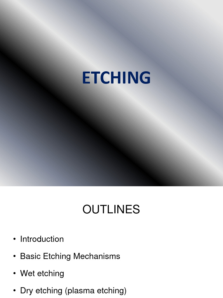 Etching | PDF | Sputtering | Silicon Dioxide