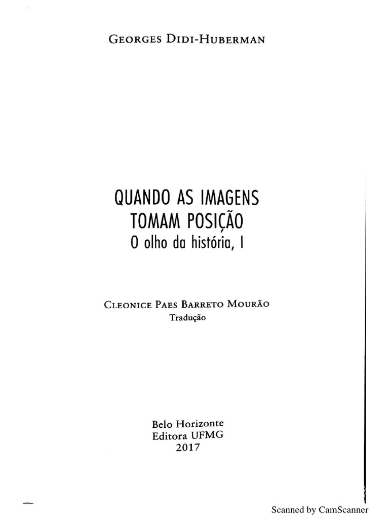 Georges Didi-Huberman - Quando As Imagens Tomam Posição | PDF