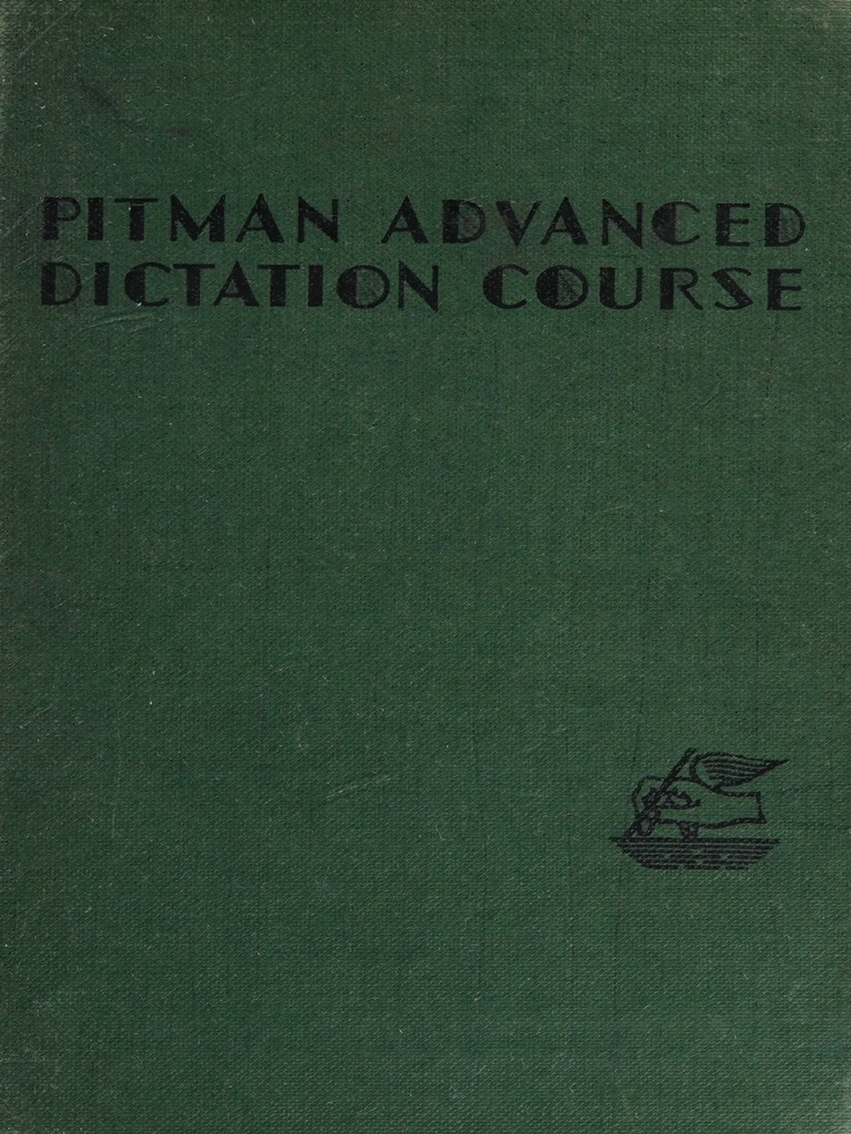 Pitman Shorthand Advanced Dictation Course - R.J. Aitchison - Toronto ...