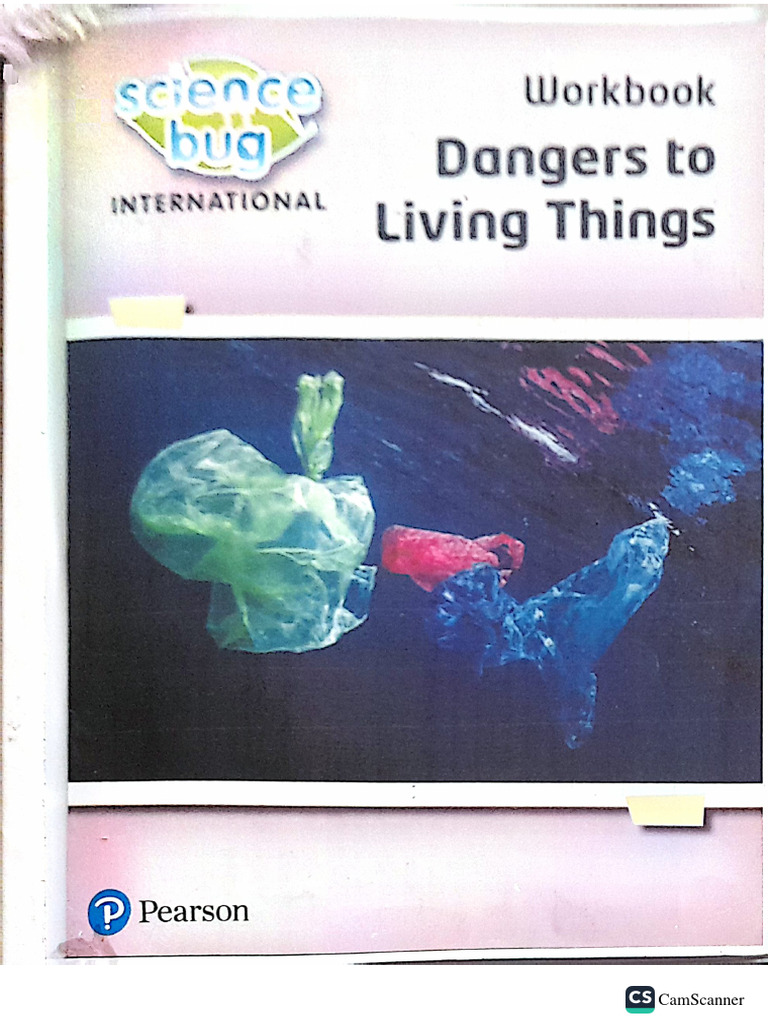 Dangers To Living Things Workbook | PDF