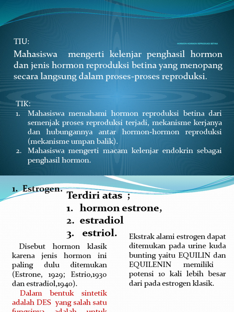Mahasiswa Mengerti Kelenjar Penghasil Hormon Dan Jenis Hormon Reproduksi Betina Yang Menopang ...