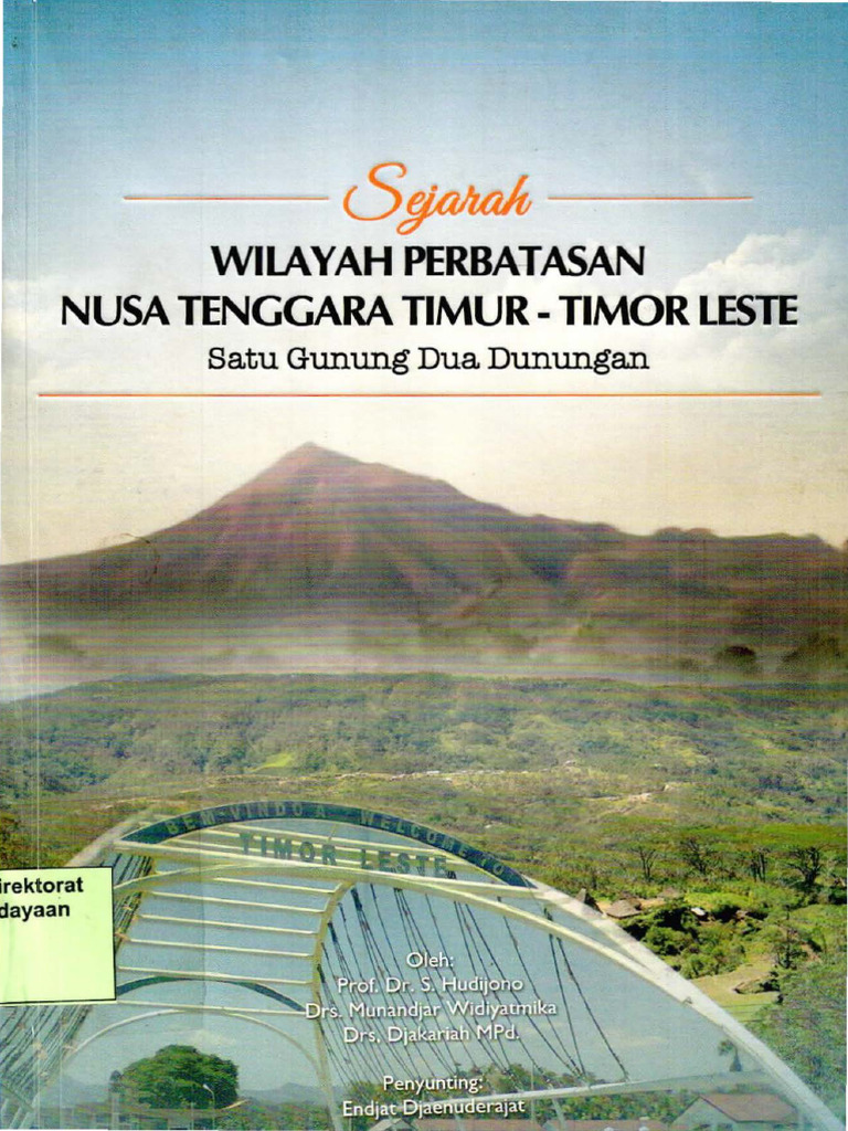 Sejarah Wilayah Perbatasan Nusa Tenggara Timur-Timor Leste - Satu ...