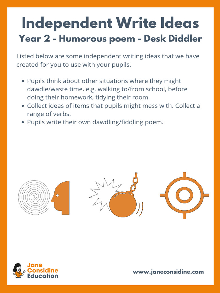 Year 2 - Humorous Poem - Desk Diddler - Independent Write Ideas | PDF