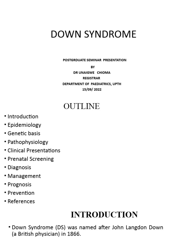 Down Syndrome Presentation (Correct) - Copy-1 | PDF | Down Syndrome | Genetic Disorder