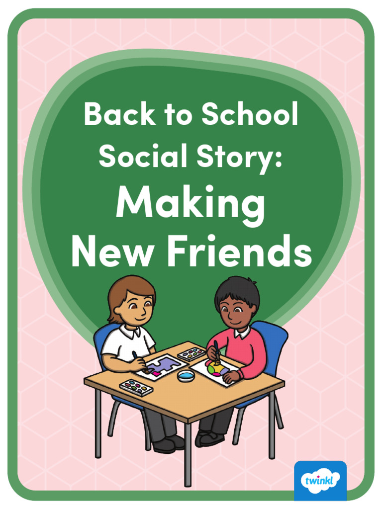 Color Back To School Social Story - Making New Friends | PDF