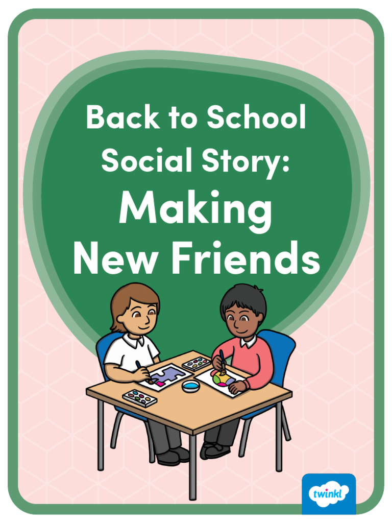 Digital Back To School Social Story - Making New Friends | PDF