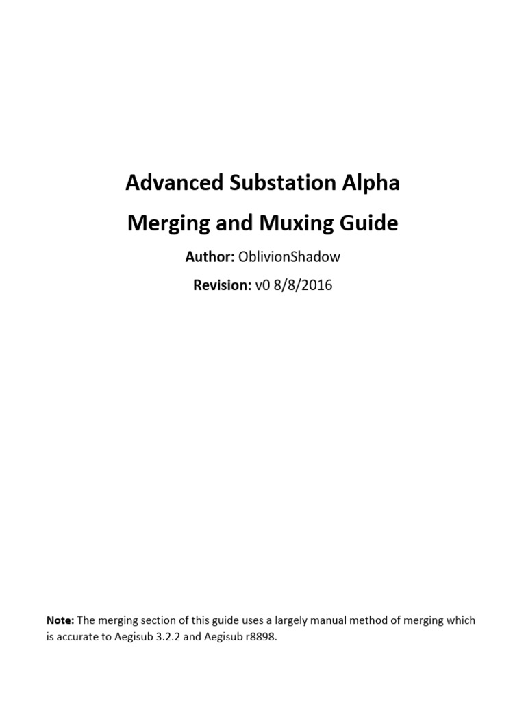 Merging and Muxing in Aegisub Guide | PDF