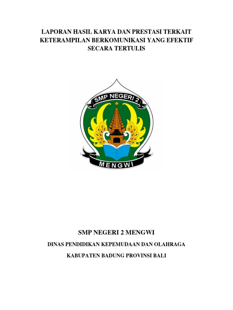 A.laporan Hasil Karya Dan Prestasi Terkait Keterampilan Berkomunikasi Yang Efektif Secara ...