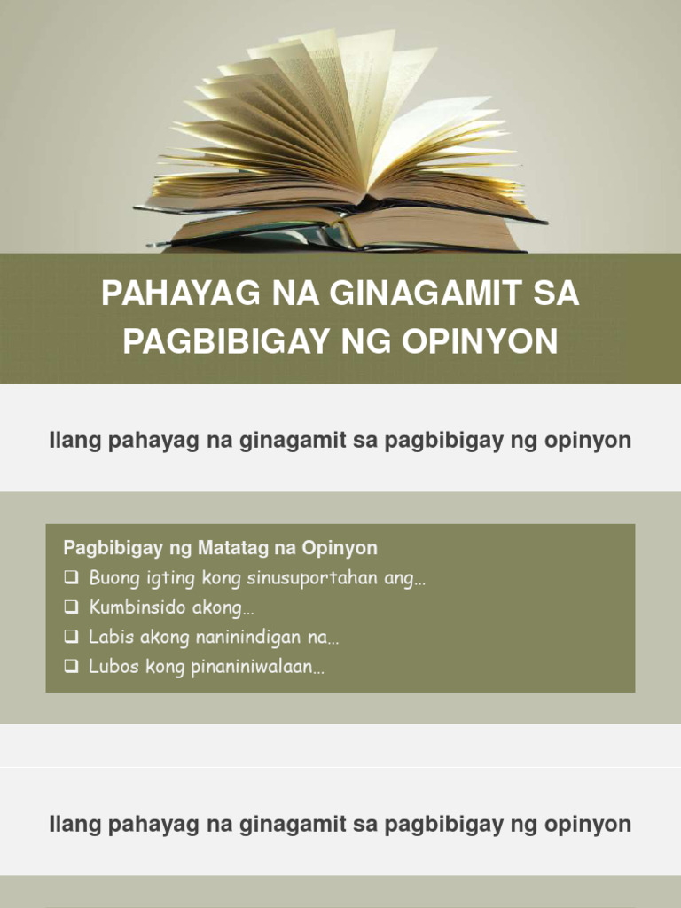 Q1-W2 9 Mga Pahayag Na Ginagamit Sa Pagbibigay NG Opinyon at Mga ... Q1-W2 9 Mga Pahayag Na Ginagamit Sa Pagbibigay NG Opinyon at Mga ...
