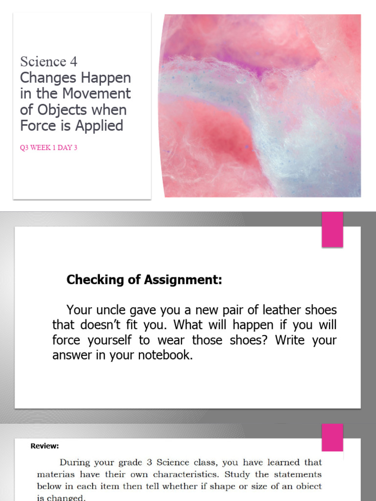 Science 4 Q3 Week 1 Day 3 Changes Happen in The Movement of Objects ...