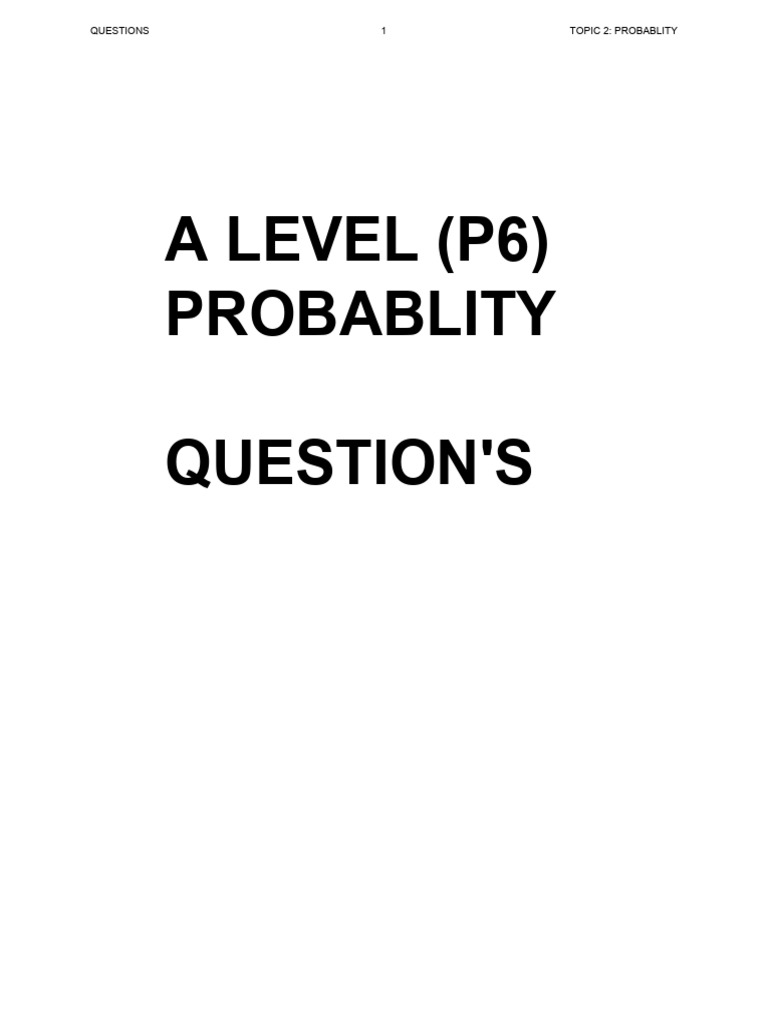 Probability Questions for A Level Students | PDF