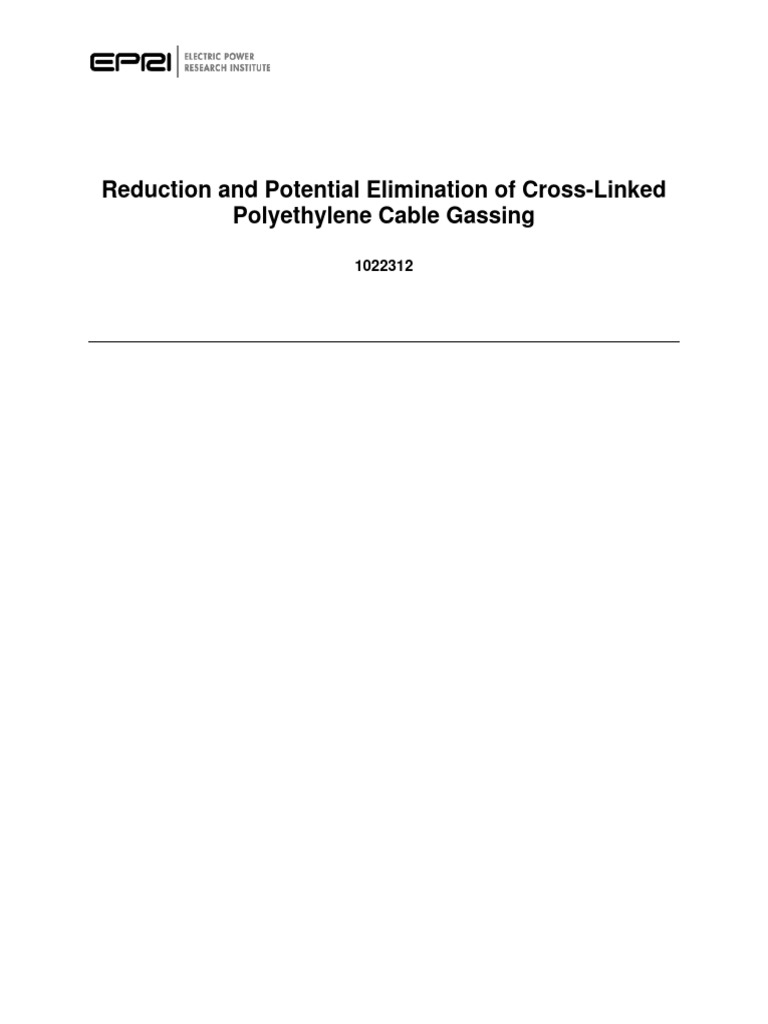 Reduction and Potential Elimination of Cross - Linked Polyethylene ...