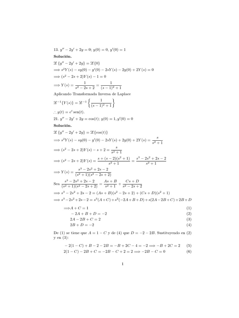 Solución a y'' - 2y' + 2y = 0 ; y(0) = 0 , y'(0) = 1 y y'' - 2y' + 2y ...