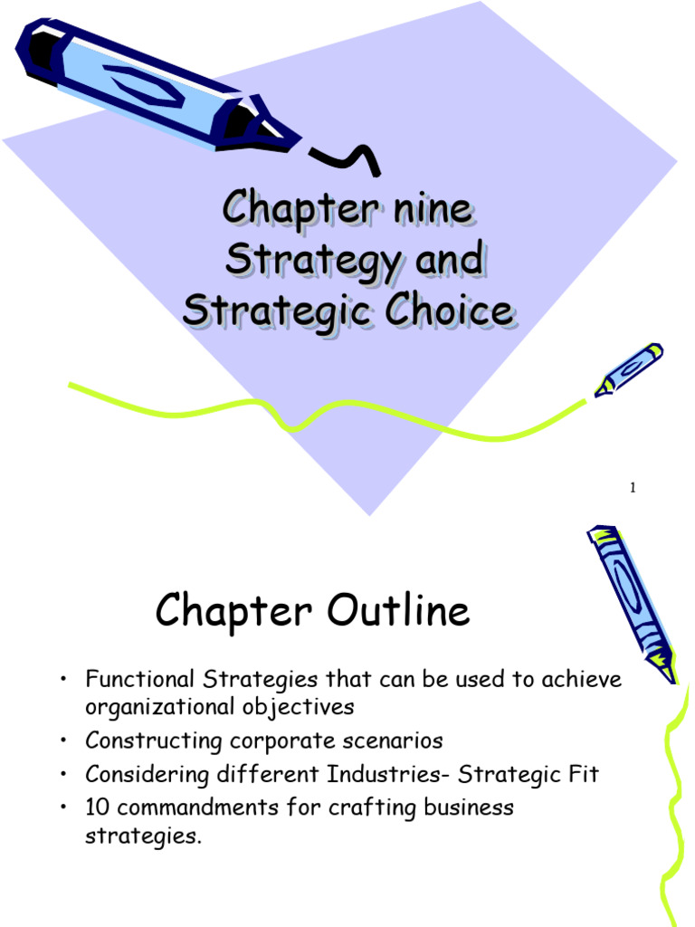 Chap 9 & 10 - Strategic Choice | PDF