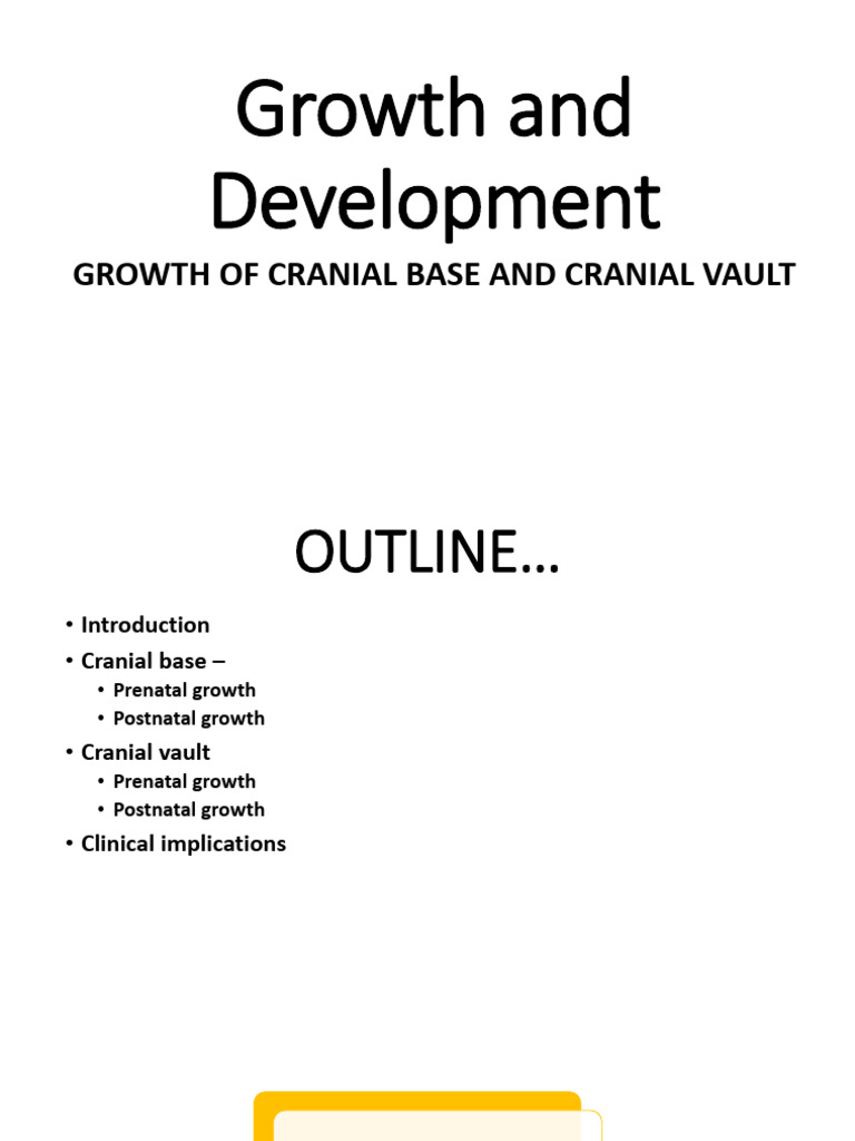 3 GROWTH AND DEVELOPMENT - CRANIAL VAULT and BASE - Yr 3 - Sunny - Moodle | PDF | Skull | Bone
