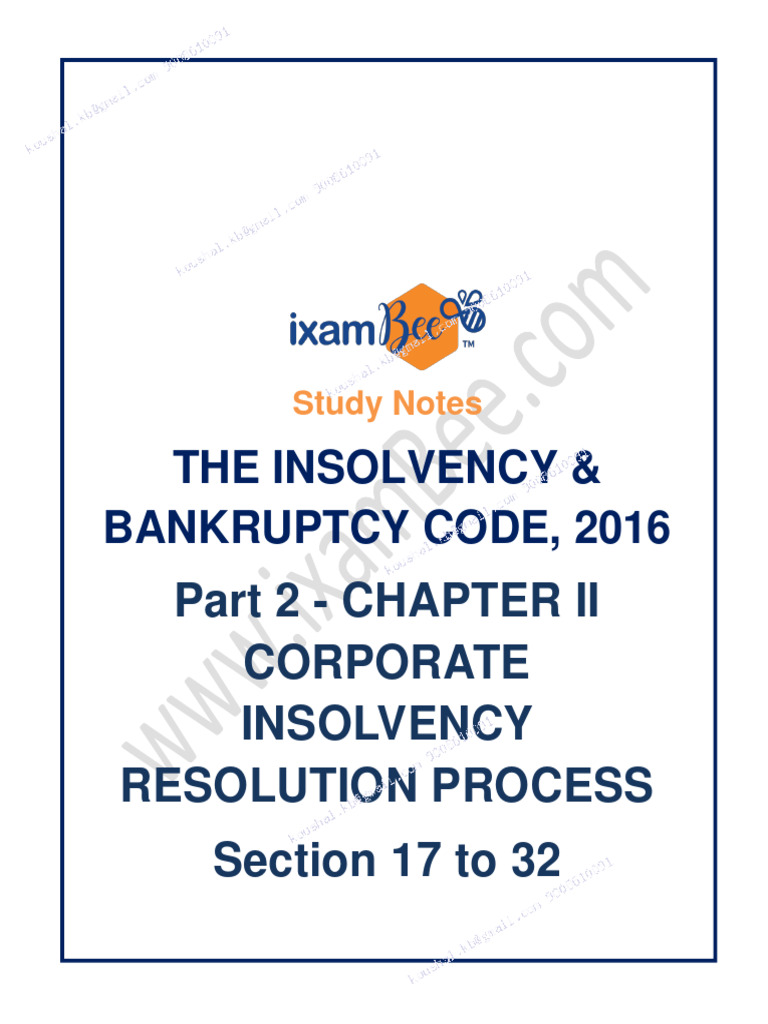 IBC Section 17 To 32 | PDF | Bankruptcy | Creditor