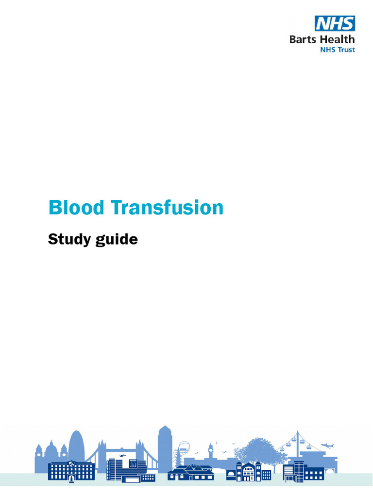 Blood Transfusion: Study Guide | PDF | Blood Type | Blood Transfusion