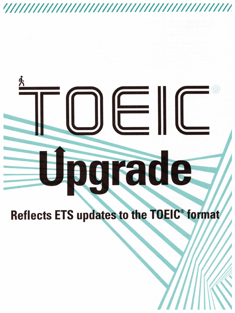 Toeic Upgrade Reflects ETS Updates To The TOEIC Format | PDF