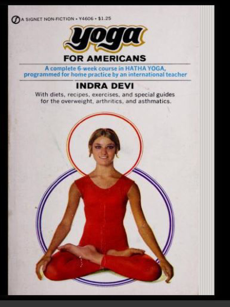 Yoga For Americans by Indra Devi 1959 1968 Print 1 | PDF