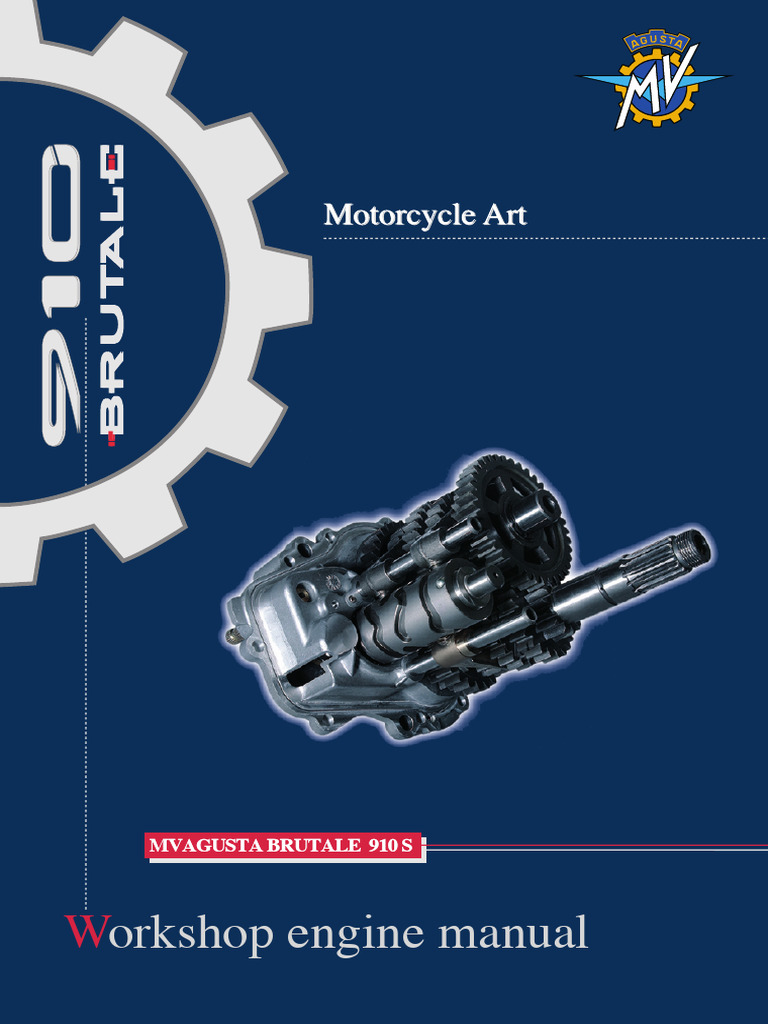 MV Agusta 910 Engine Workshop Manual | PDF