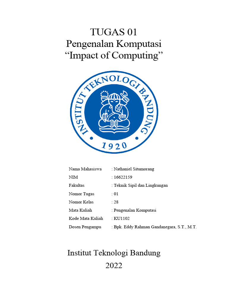 Tugas 01 Pengenalan Komputasi "Impact of Computing": Institut Teknologi Bandung 2022 | PDF