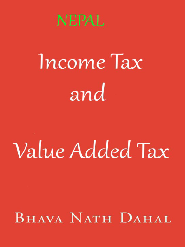 Nepal Income Tax & VAT Overview | PDF | Income Tax | Taxes
