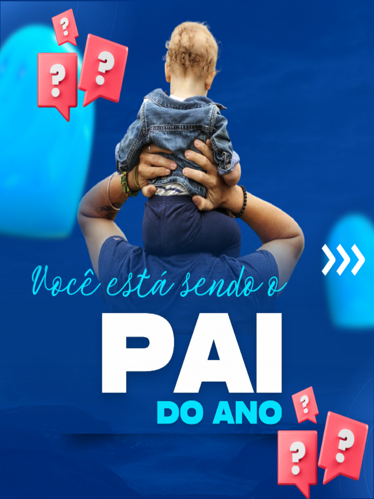 Você É o Pai Do Ano | PDF