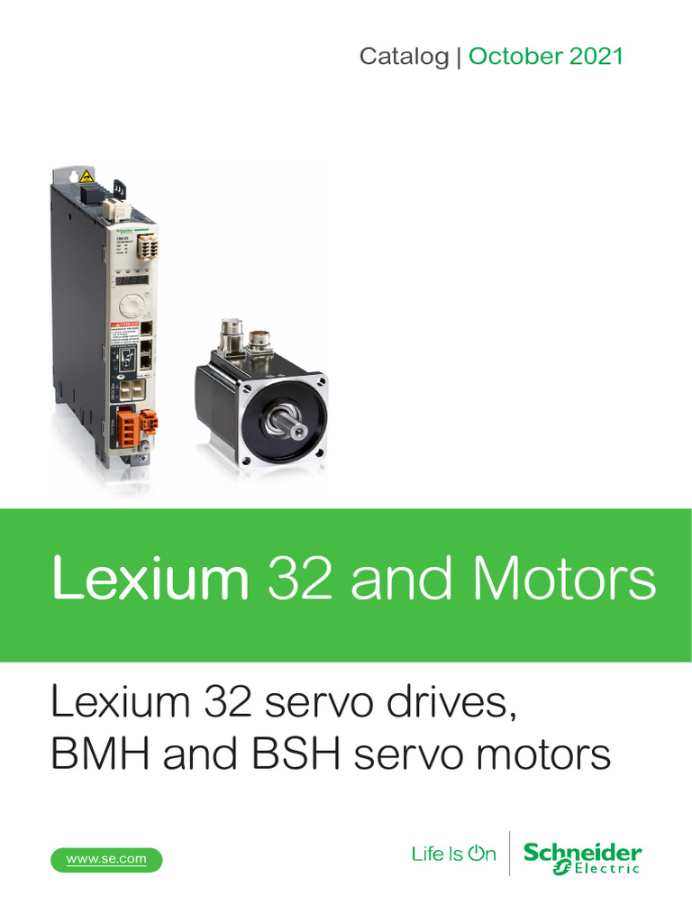 Catalog Lexium 32 servo drives BMH BSH servo motors - October 2021 | PDF