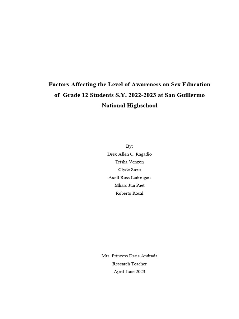 Factors Affecting The Level Of Awareness On Sex Education Of Grade 12 S