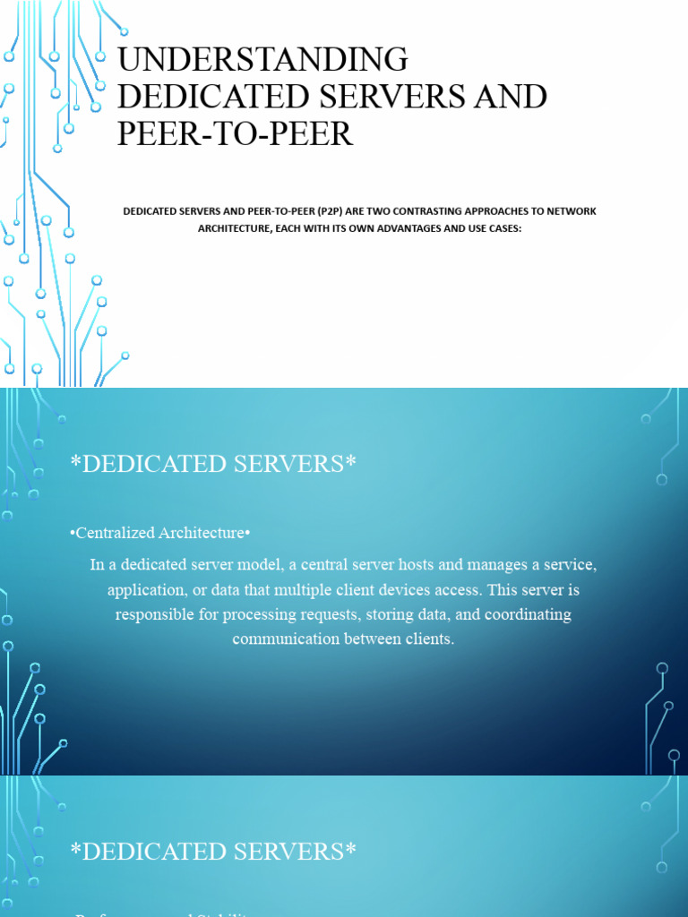 Understanding Dedicated Servers and Peer-To-Peer | PDF | Peer To Peer | Server (Computing)