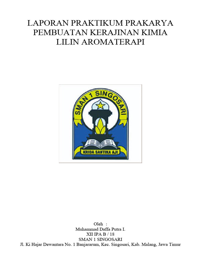Laporan Praktikum Prakarya Pembuatan Lilin Aromaterapi M. Daffa Putra I. XII IPA B 18 | PDF
