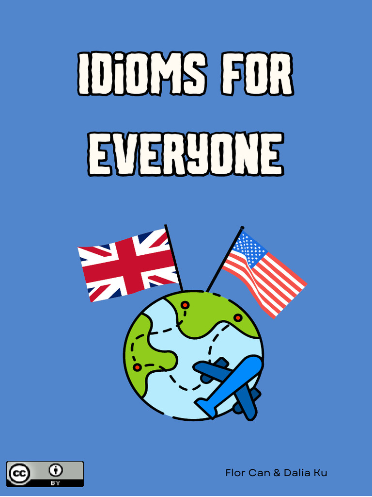 Idioms For Everyone | PDF