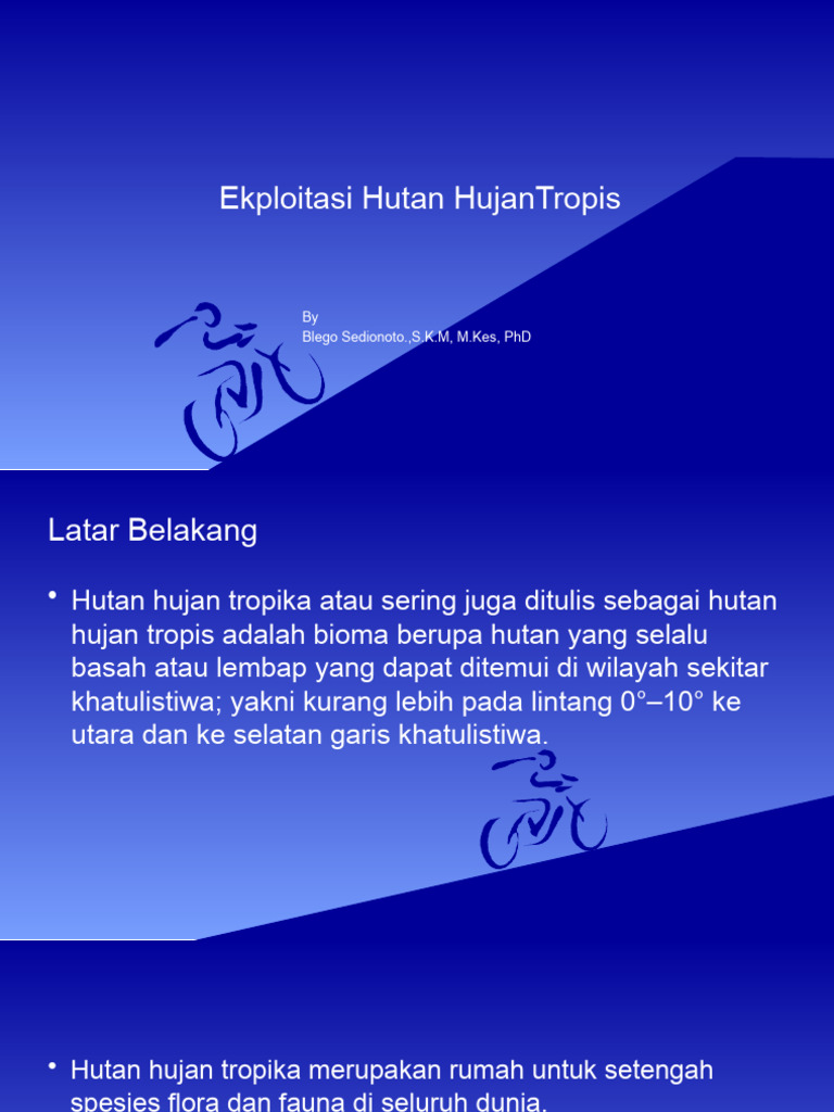 Permasalahan Hutan Tropis Dan Lingkungannya | PDF Permasalahan Hutan Tropis Dan Lingkungannya | PDF