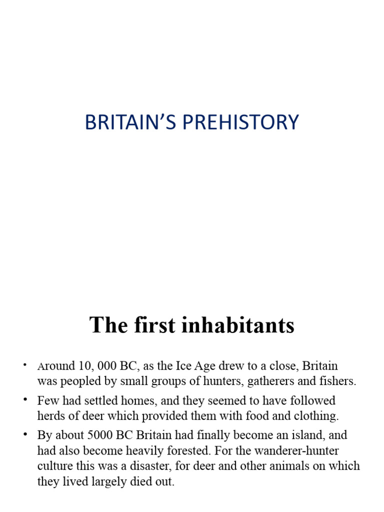 Britain’s Prehistoric Inhabitants Overview | PDF | Neolithic | Stonehenge