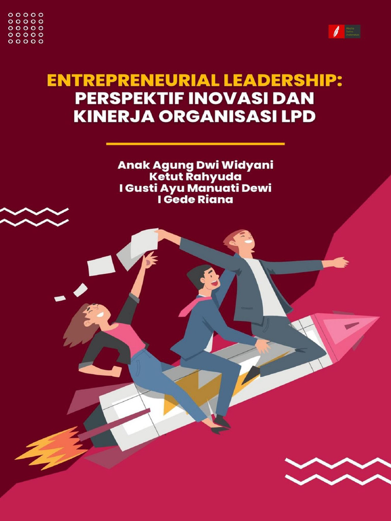 Buku Digital - Entrepreneurial Leadership - Perspektif Inovasi Dan Kinerja Organisasi LPD | PDF