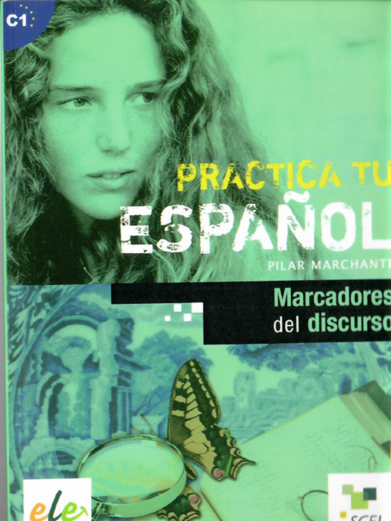 Practica Tu Español Marcadores Del Discurso | PDF
