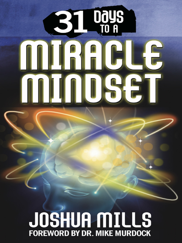31 Days To A Miracle Mindset | PDF