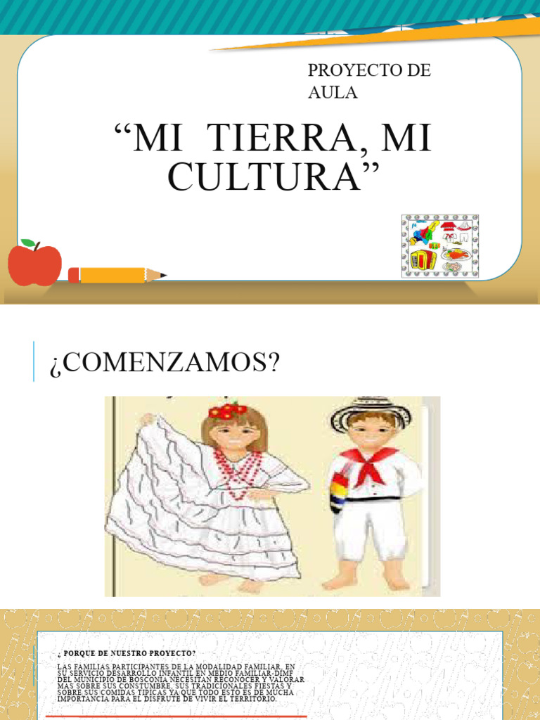 Mi Tierra, Mi Cultura Proyecto de Aula | PDF